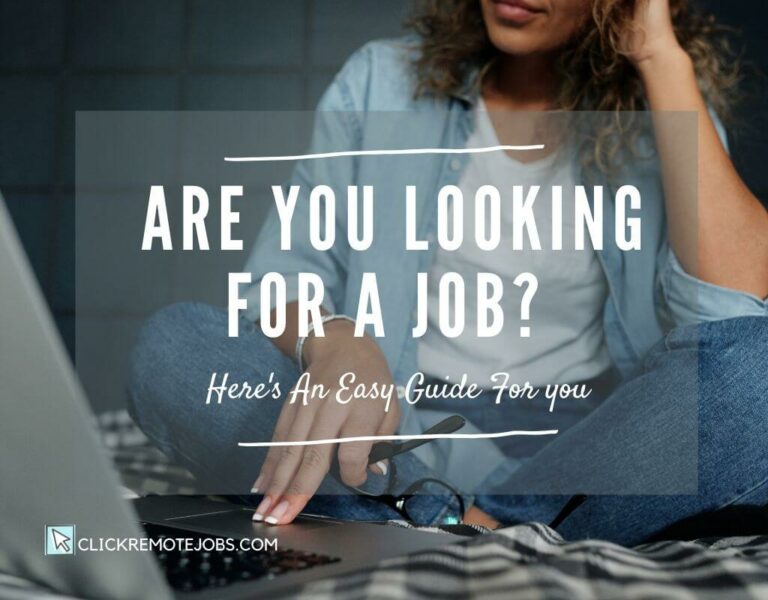 Are You Looking For a Job? Here's An Easy Guide For you Applicable Today