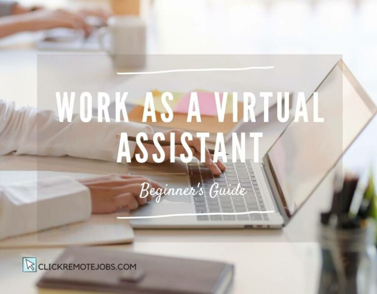 Work As A Virtual Assistant - Beginner's Guide (Update 2022)